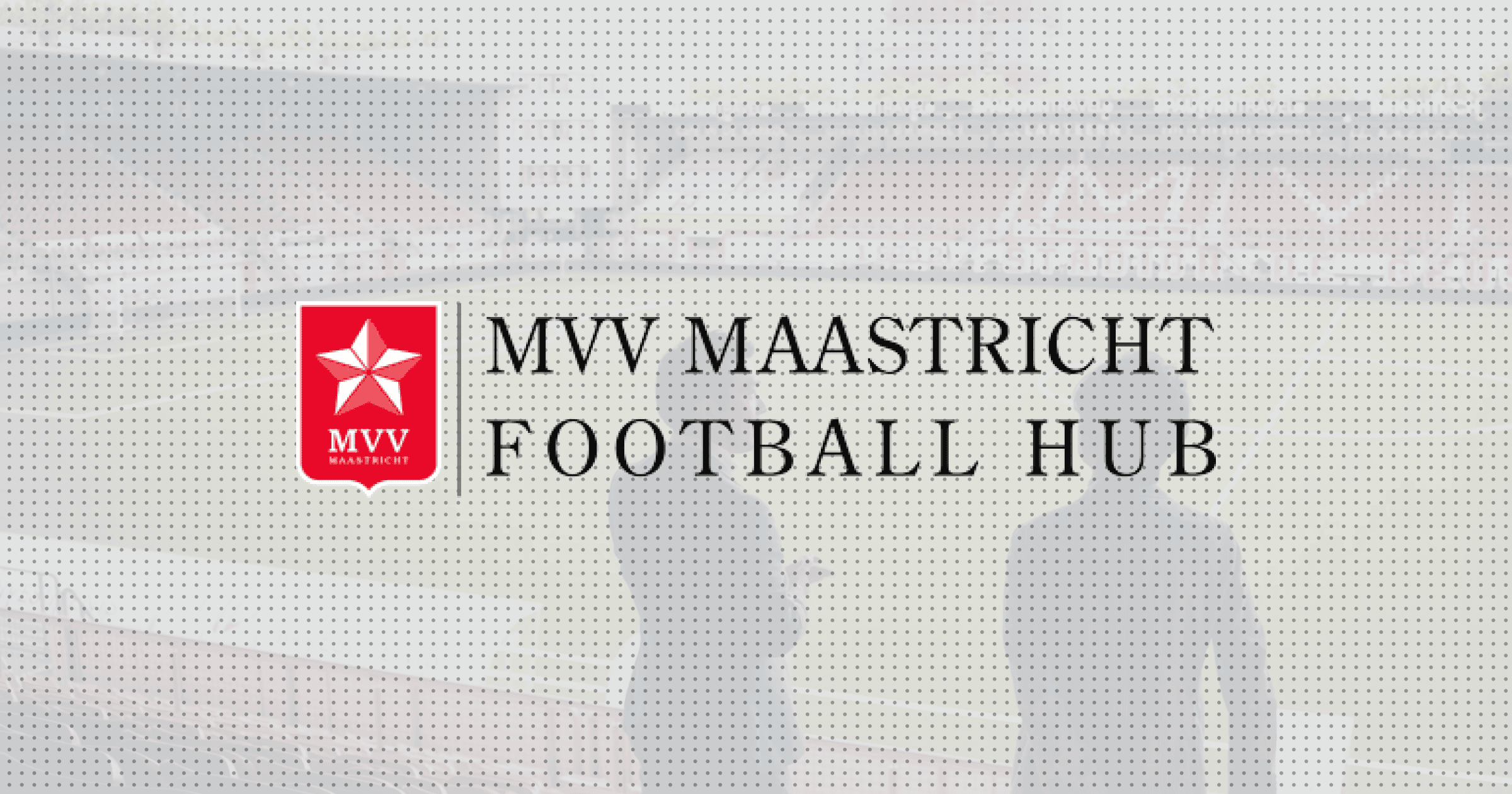 MVV Maastricht Football HUB